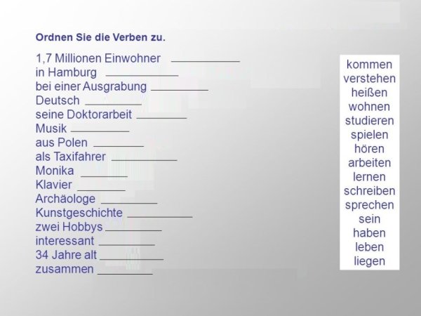 ERGÄNZEN SIE DAS VERB IN DER RICHTIGEN FORM - Deutsch - Viel Spass